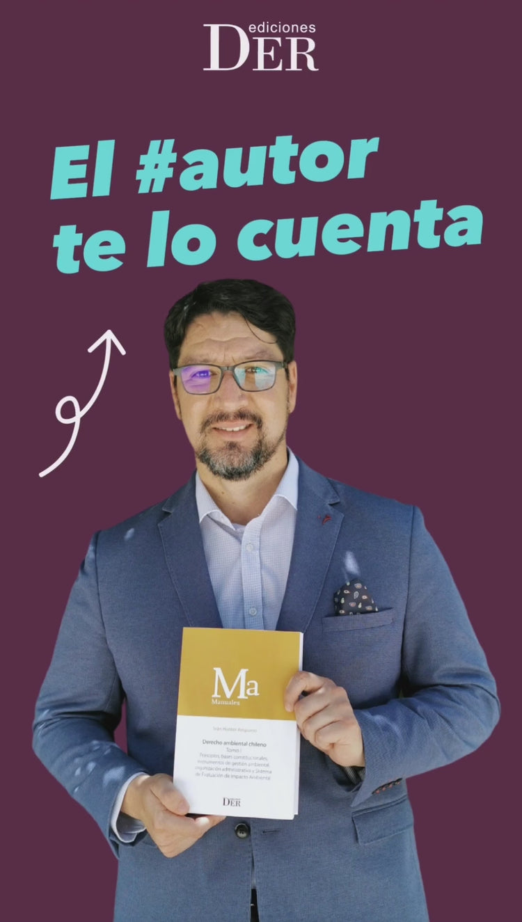 Derecho ambiental chileno. Tomo I - Iván Hunter - DER Ediciones